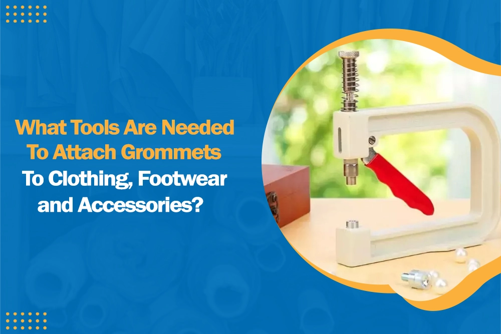 The Art of Grommeting: A Comprehensive Guide to Using Grommets and ...