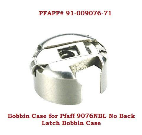 Bobbin Case Pfaff 9076 - Bobbin Supplies | GoldStar Tool